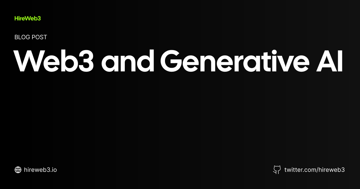 Web3 and Generative AI | HireWeb3